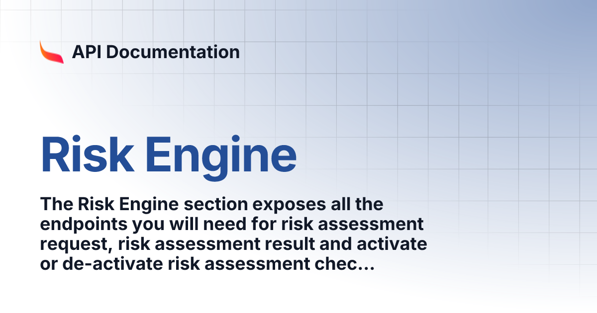 Risk Engine | API Documentation
