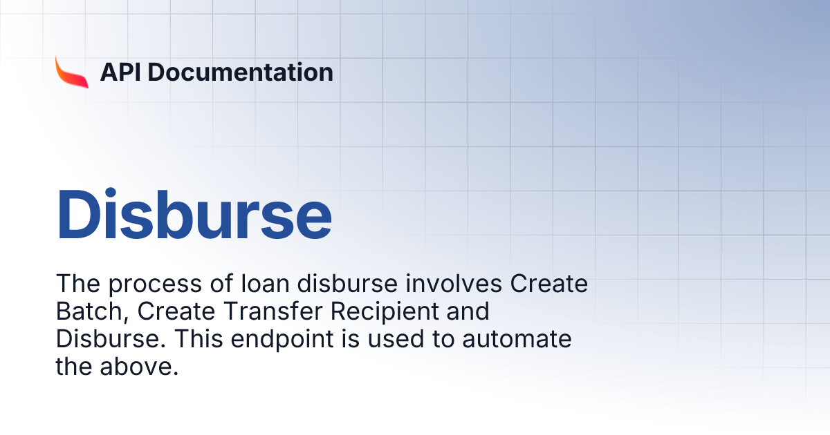 Disburse | API Documentation